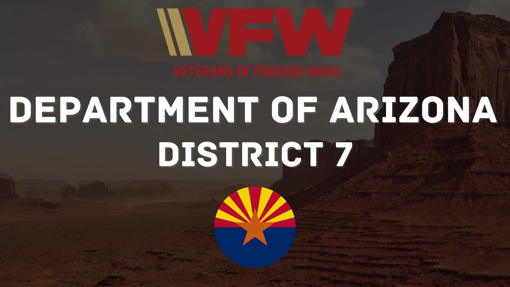 VETERANS OF FOREIGN WARS DEPARTMENT OF ARIZONA DISTRICT 7 - VFW ...